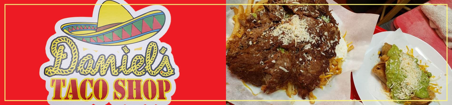 Daniel's Taco Shop is a Mexican Restaurant in El Cajon, CA